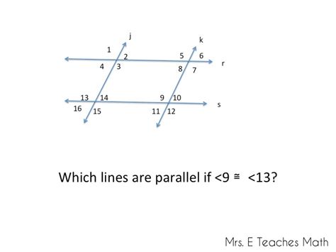 How I Teach Parallel Lines Converse Theorems Mrs E Teaches Math