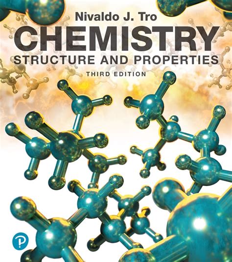 Chemistry Structure And Properties 3rd Edition Etextbook Subscription Pearson