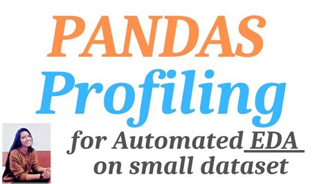 Pandas Profiling Good For Eda On Small Dataset Exploratory Data