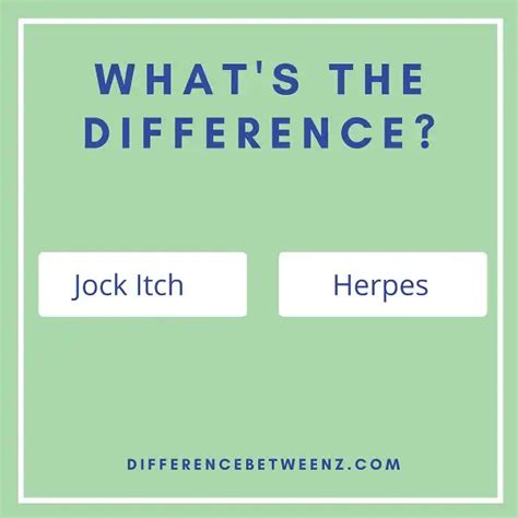 Difference Between Jock Itch And Herpes Difference Betweenz