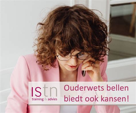Ouderwets Bellen Biedt Ook Kansen Istn