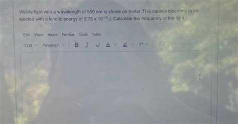 Solved F A Photon Has A Frequency Of 5 0×1015 Hz What Is