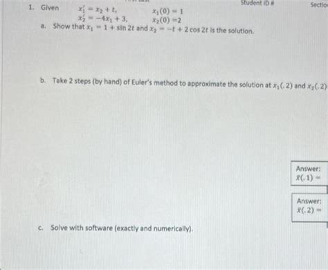 solved 1 given x1′ x2 t x2′ −4x1 3 x1 0 1x2 0 2 a show