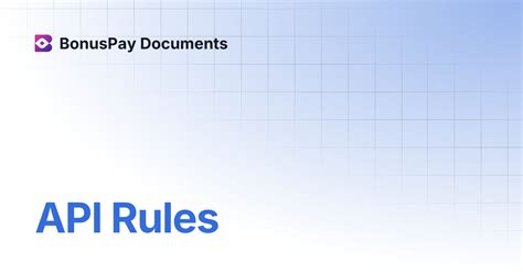 Api Rules Bonuspay Documents