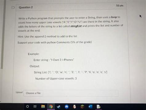 Solved 50 Pts Question 2 Write A Python Program That Prompts Chegg Com