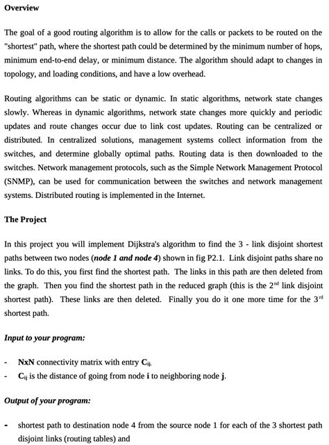 solved overview the goal of a good routing algorithm is to