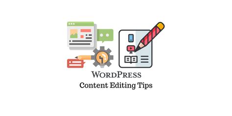 Wordpress Content Editing Tips And Tricks Learnwoo