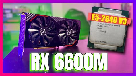 CombinaÇÃo Indecente Rx 6600m Xeon E5 2640v3 Fica Bom Mesmo Youtube