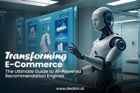 Transforming E Commerce The Ultimate Guide To Ai Powered Recommendation Engines In 2024