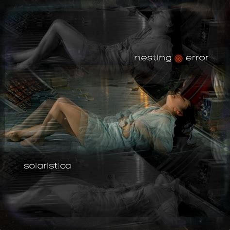 Nesting Error Solaristica Nesting Error Free Download Borrow
