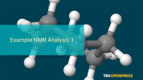 Example Nmr Analysis 1 Organic Chemistry I Example Nmr Analysis 1 Organic Chemistry I