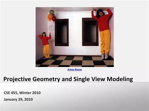 Ppt Projective Geometry And Single View Modeling Powerpoint Presentation Id 2615109