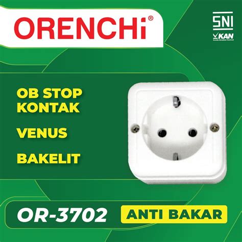 Jual Orenchi Venus Ob Saklar Engkel Stop Seri Engkelstopkontak Tempel Shopee Indonesia