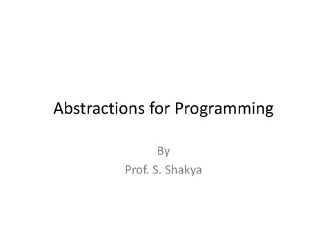 7 Abstractions For Programming Ioe Notes Prof Shakyas Insights