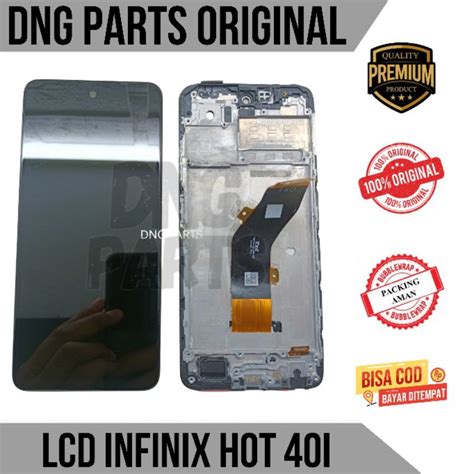 Jual LCD TS TOUCHSCREEN FULLSET FRAME INFINIX HOT 40i X6528B ORIGINAL COPOTAN Shopee Indonesia