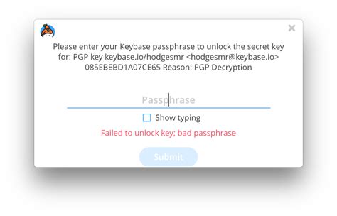 Keybase Pgp Decrypt Failed To Unlock Key Bad Passphrase · Issue 7518 · Keybaseclient · Github
