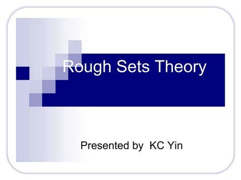 Ppt Rough Sets Theory Powerpoint Presentation Free Download Id740295