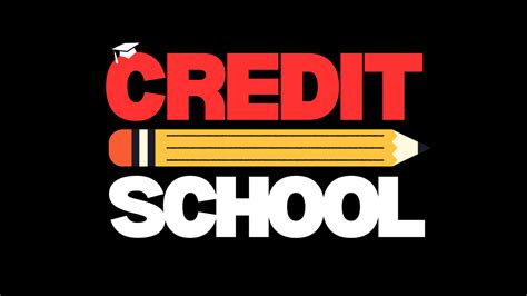 Credit School