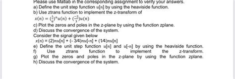 Solved Please Use Matlab In The Corresponding Assignment To