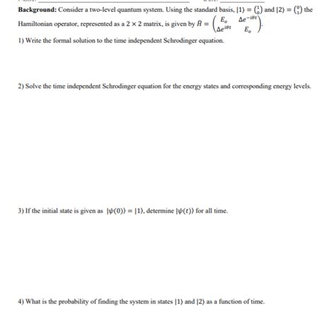 Solved Ae It Background Consider A Two Level Quantum Chegg