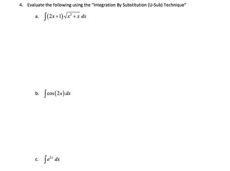 solved evaluate the following using the integration by