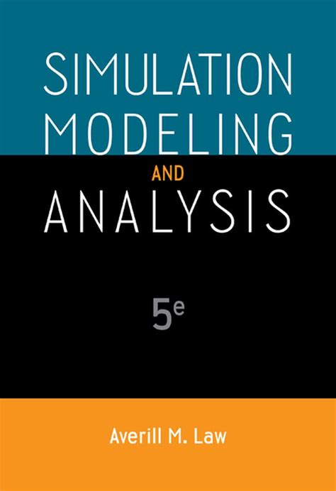 Simulation Modeling And Analysis Mcgraw Hill Series In Industrial Engineering And