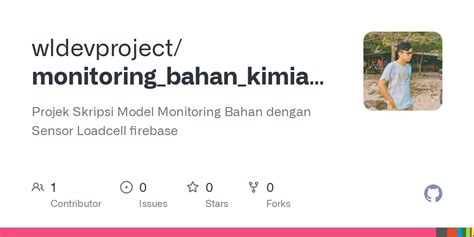 Github Wldevprojectmonitoringbahankimiaarduino Projek Skripsi