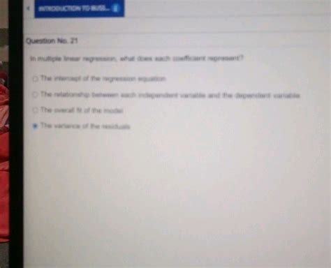 Question No 21 In Multiple Linear Regression What Does Each Coefficient