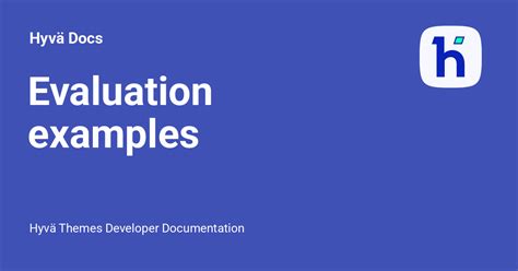 Evaluation examples Hyvä Docs