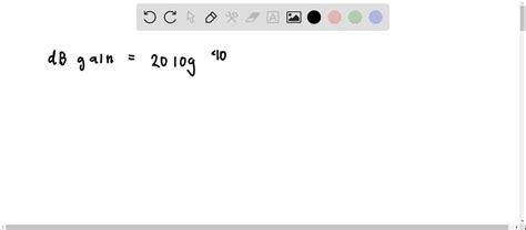 solved an amplifier with a gain of 25 db is connected in series to an