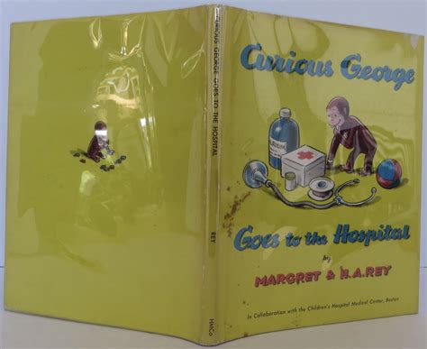 Curious George Goes To The Hospital