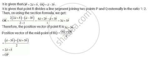 find the position vector of a point r which divides the line joining