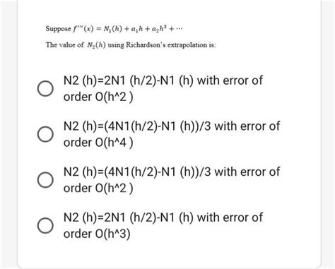 Solved Suppose F′′′ X N1 H A1h A2h3 ⋯ The Value Of N2 H