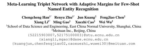 Meta Learning Triplet Network With Adaptive Margins For Few Shot Named Entity Recognition 知乎