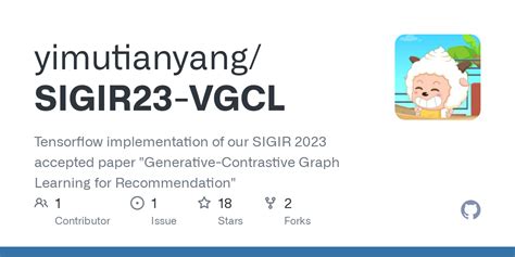 GitHub Yimutianyang SIGIR VGCL Tensorflow Implementation Of Our SIGIR Accepted Paper