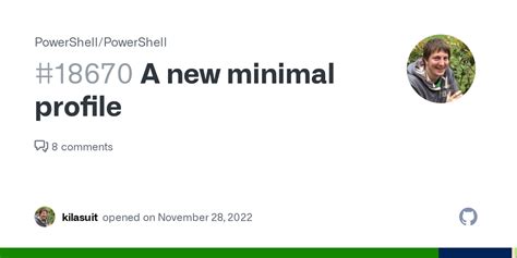 A New Minimal Profile · Issue 18670 · Powershellpowershell · Github
