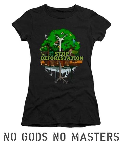 Feminine T Shirt Stop Deforestation ★ Eco Friendly Feminine T Shirt