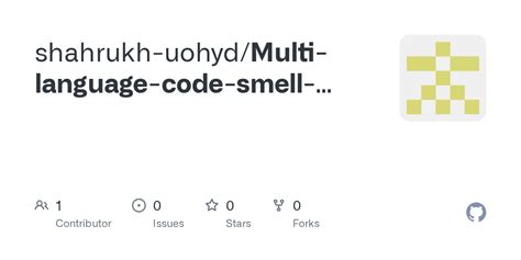 Github Shahrukh Uohydmulti Language Code Smell Detection