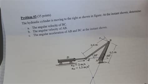 [solved] problem 3 35 points the hydraulic cylinder is