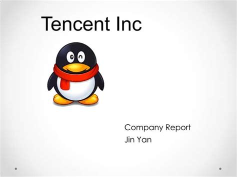 Tencent Company Report Ppt
