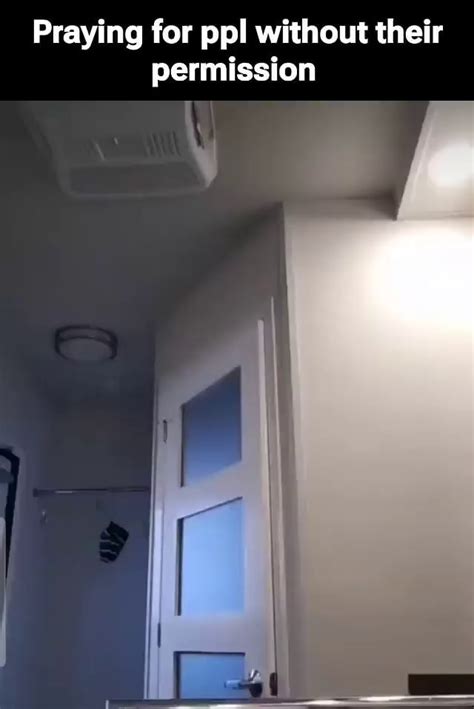 Praying For Pp Without Their Permission Ifunny