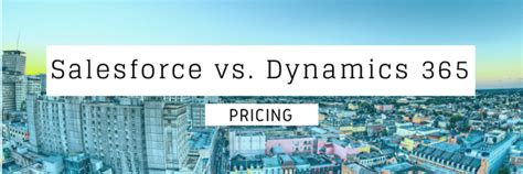 CRM Comparison Salesforce Vs Microsoft Dynamics Mason Frank