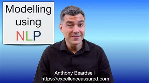 NLP Modelling How To Create Excellence Using NLP