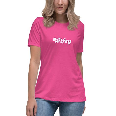 Wifey Womens Relaxed T Shirt Wife Tshirt Funny Wife Etsy