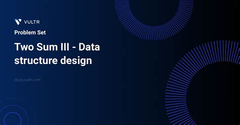 170 Two Sum Iii Data Structure Design Solutions And Explanation