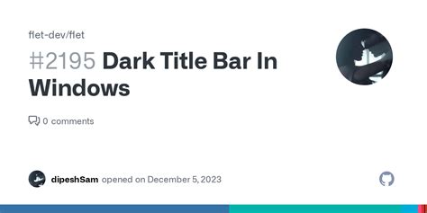 Dark Title Bar In Windows Issue 2195 Flet Dev Flet GitHub