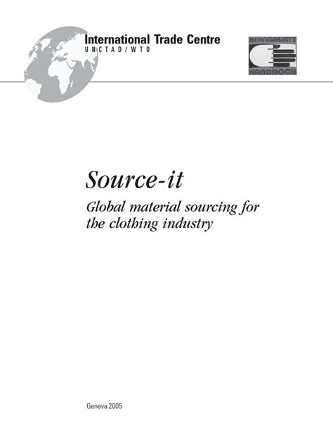 Source It Global Material Sourcing Clothing Industry Pdf Economies Trade