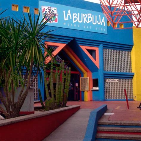 La Burbuja Museo Del Niño Destinos México