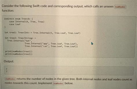 solved consider the following swift code and corresponding