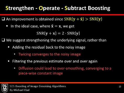 Sos Boosting Of Image Denoising Algorithms Michael Elad